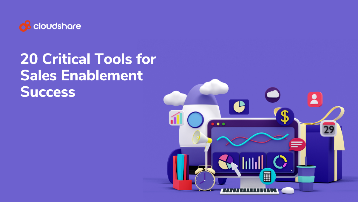 21 Critical Tools for Sales Enablement Success | CloudShare