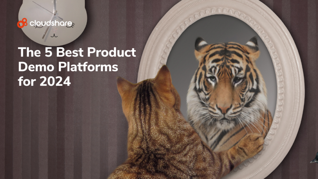 The 5 Best Product Demo Platforms for 2024 | CloudShare