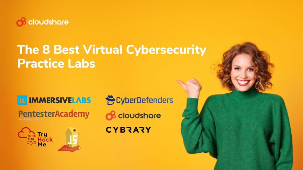 The 8 Best Virtual Cybersecurity Practice Labs